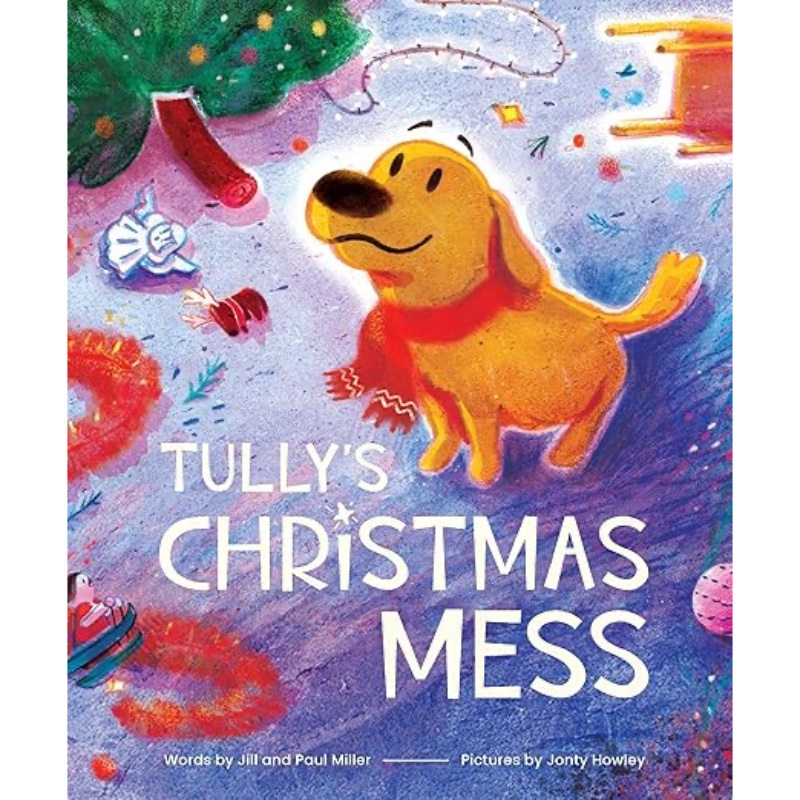 Tully's Christmas Mess by Jill and Paul Miller - Redeemed Reader