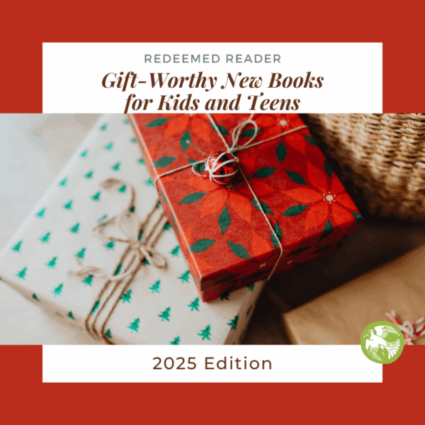2025 Recommended Christmas Gift Book List - Redeemed Reader