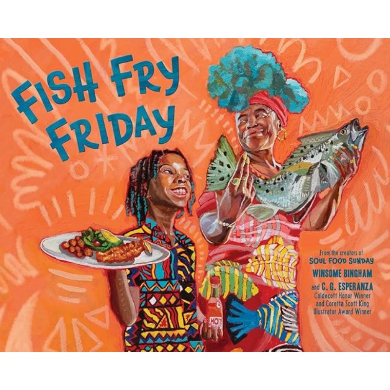 *Fish Fry Friday by Winsome Bingham - Redeemed Reader